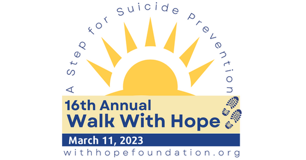 Annual Walk With Hope "A Step for Suicide Prevention" - 16th Annual ...